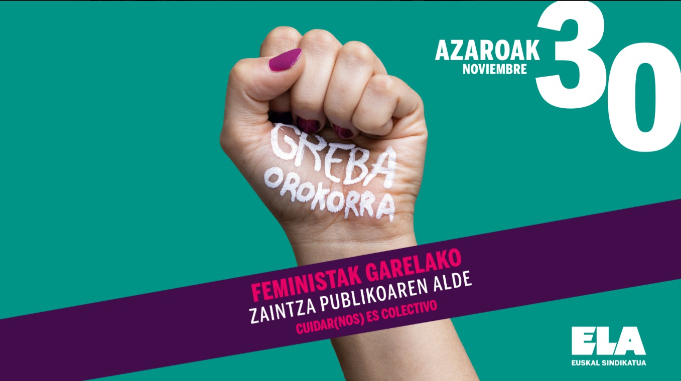 Greba Feminista Orokorra Hego Euskal Herrian — ELA Sindikatua